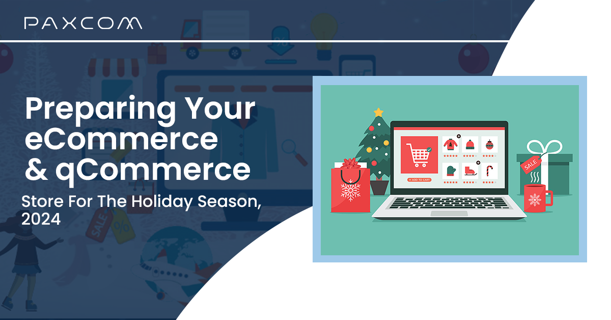 eCommerce & qCommerce Store For The Holiday Season, 2024